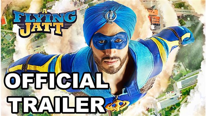 'A Flying Jatt' Official Trailer Hindi Movie, Music Reviews and News