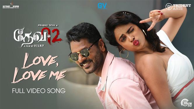 Devi 2: Love, Love Me Video Song out now! Tamil Movie, Music Reviews ...