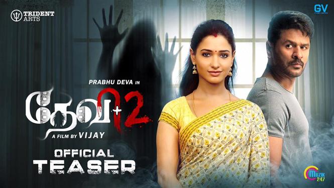 Devi 2 Teaser promises double horror feat. Prabhu Deva, Tamannaah Tamil ...