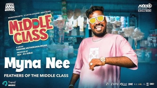 Gana Muthu's Myna Nee Song Out Now From Middle Class Tamil Movie, Music ...