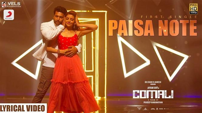Here is Hip Tamizha's Single Song Paisa Note from Comali Tamil Movie ...