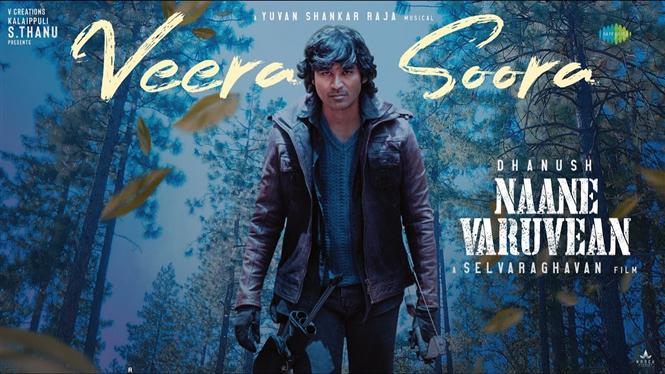 Naane Varuven first single Veerasoora is dark & groovy Tamil Movie ...