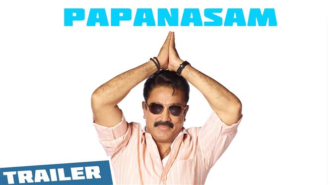 Papanasam Trailer Tamil Movie, Music Reviews and News