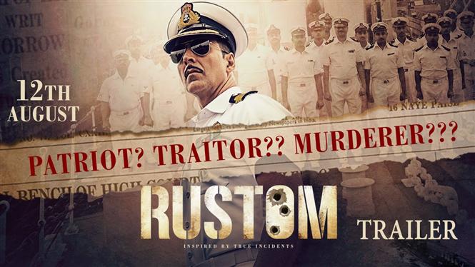 Rustom Official Trailer Hindi Movie, Music Reviews and News