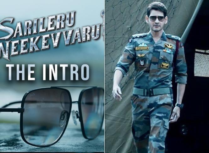 Sarileru Neekevvaru Intro: First Look of Mahesh Babu as Major Ajay ...