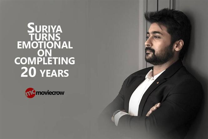 Suriya turns emotional on completing 20 Tamil Movie, Music Reviews and News
