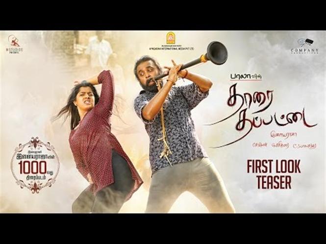 Thaarai Thappattai First Look Teaser Tamil Movie, Music Reviews and News