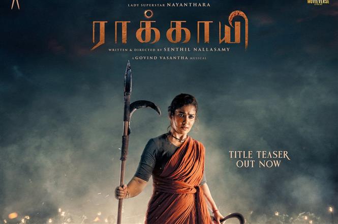 The Battle Begins! Nayanthara Stuns in the Title Teaser of Rakkayie ...