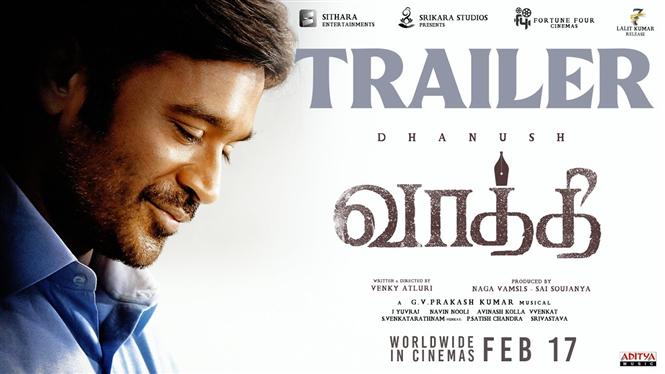 Vaathi Trailer Tamil Movie, Music Reviews and News