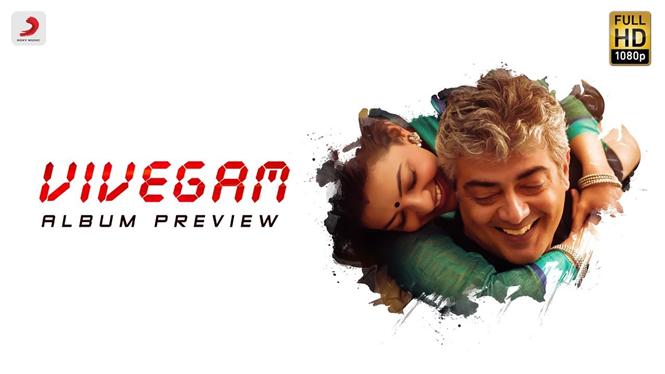 Vivegam Album Preview and Release date Tamil Movie, Music Reviews and News